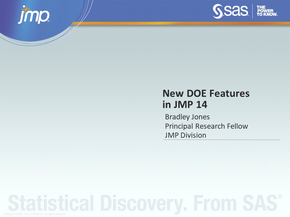 New DOE Features in JMP® 14 ( US 2018 211 ) - JMP User Community