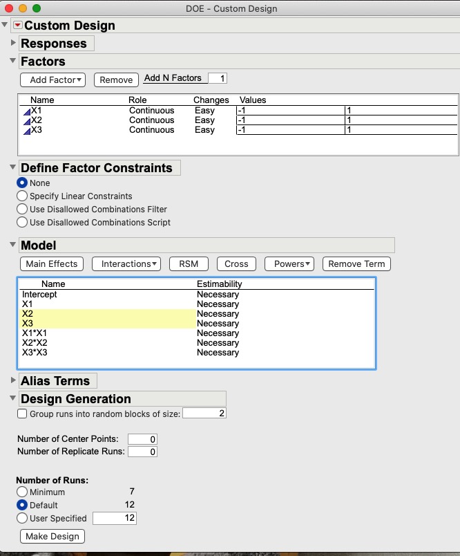 Custom Doe Issues With Continuous Factors Runs Only At Extreme Value Jmp User Community