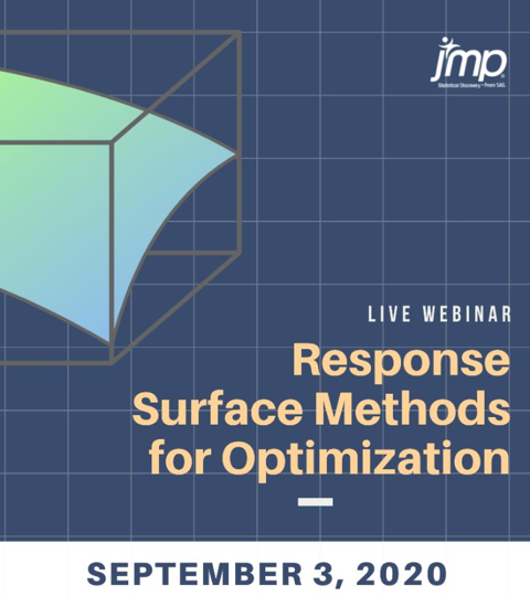 Mastering Jmp Response Surface Methods For Optimization Jmp User Community