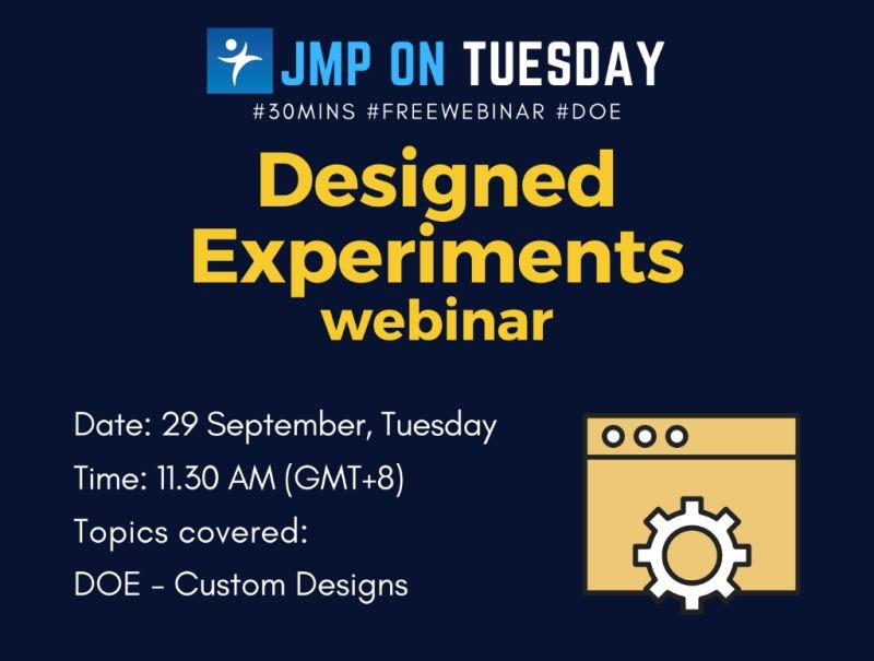 [JMP on Tuesday] JMP on Tuesday Session #24: Designed Experiments - JMP User Community
