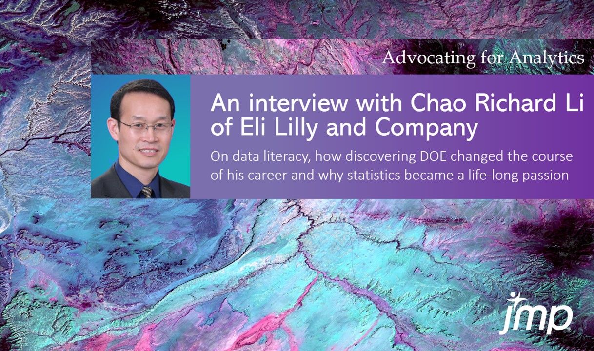 Chao Richard Li of Lilly on data literacy, how discovering DOE changed ...
