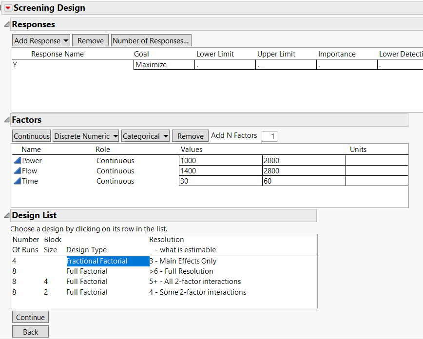 Solved: Is it possible to choose which fraction in a fractional factorial design? - JMP User ...
