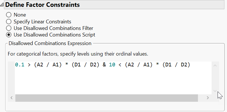 Solved Using The Disallowed Combination Script To Define Factor Constraints In Doe Jmp User