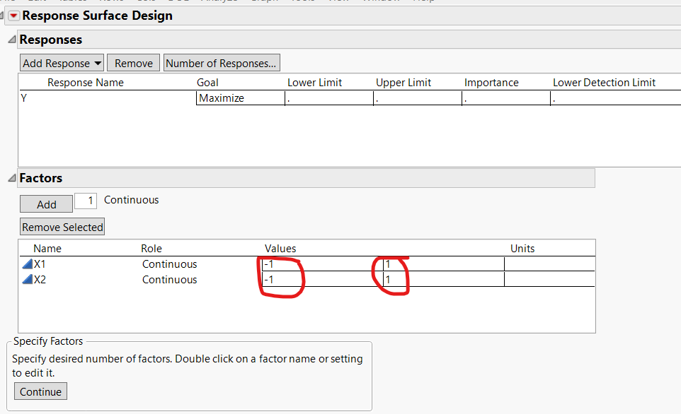 Solved: Factors under Response Surface Design - JMP User Community