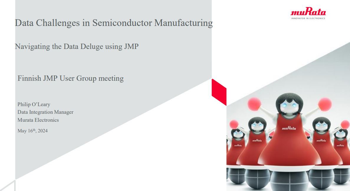 Presentation: Data Challenges in Semiconductor Manufacturing - JMP User Community